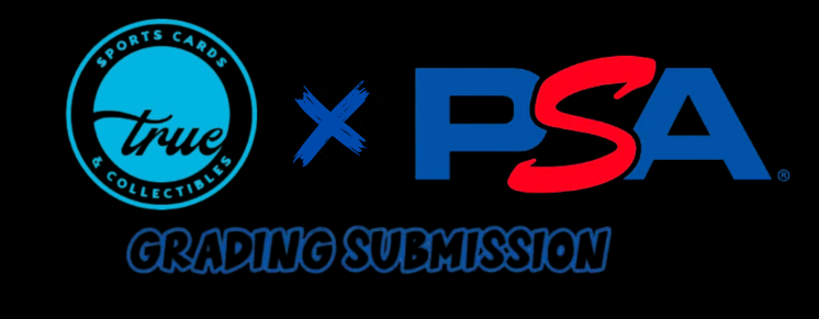 Track Your PSA Order – True Sports Cards & Collectibles